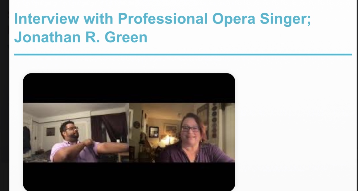 Interview with Professional Opera Singer, Jonathan R. Green #22021 ...